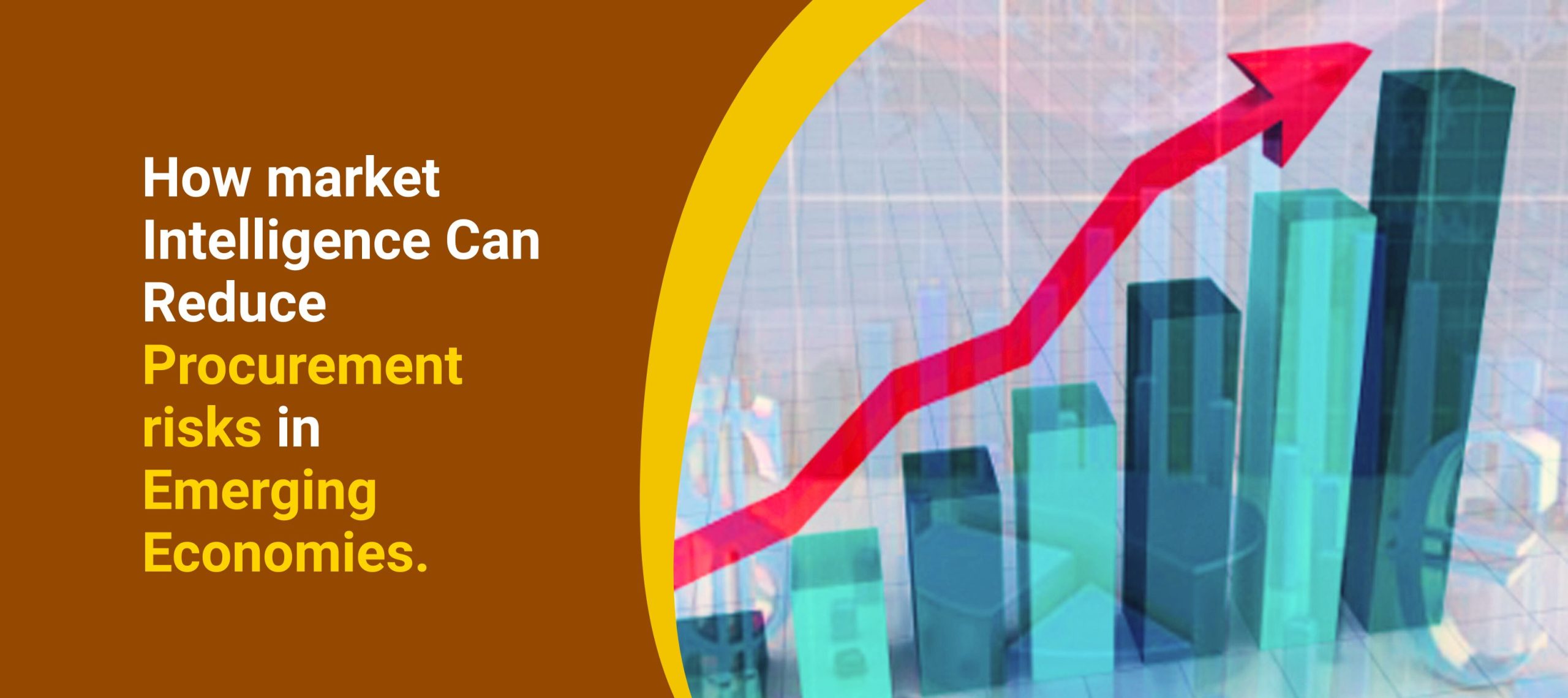 Market Intelligence Can Reduce Procurement Risks