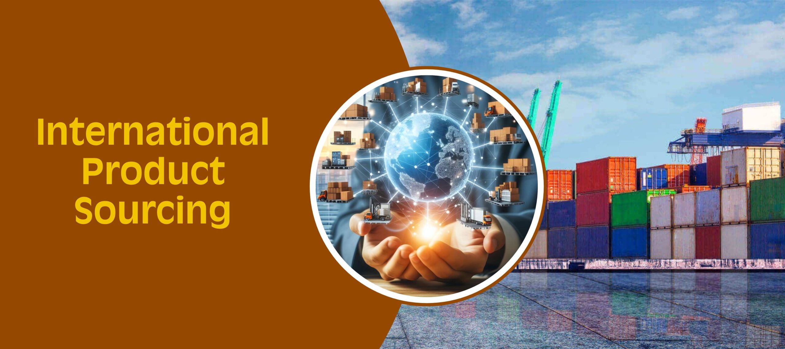 Beginner’s Guide to International Product Sourcing